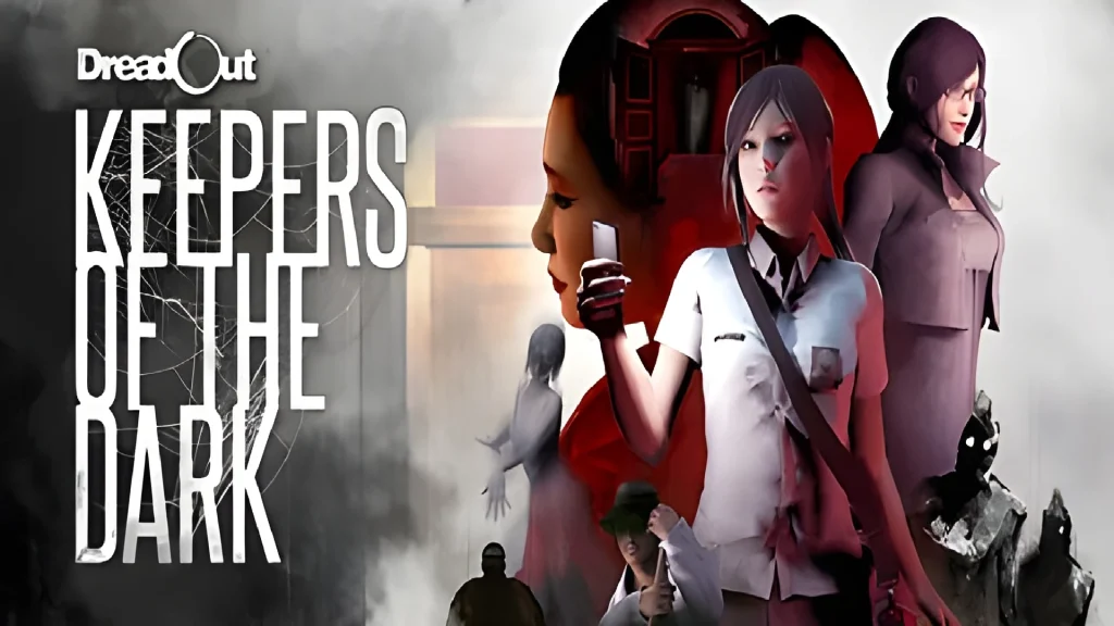 DreadOut: Keepers of the Dark – A Terrifying Dive into the Unknown ...
