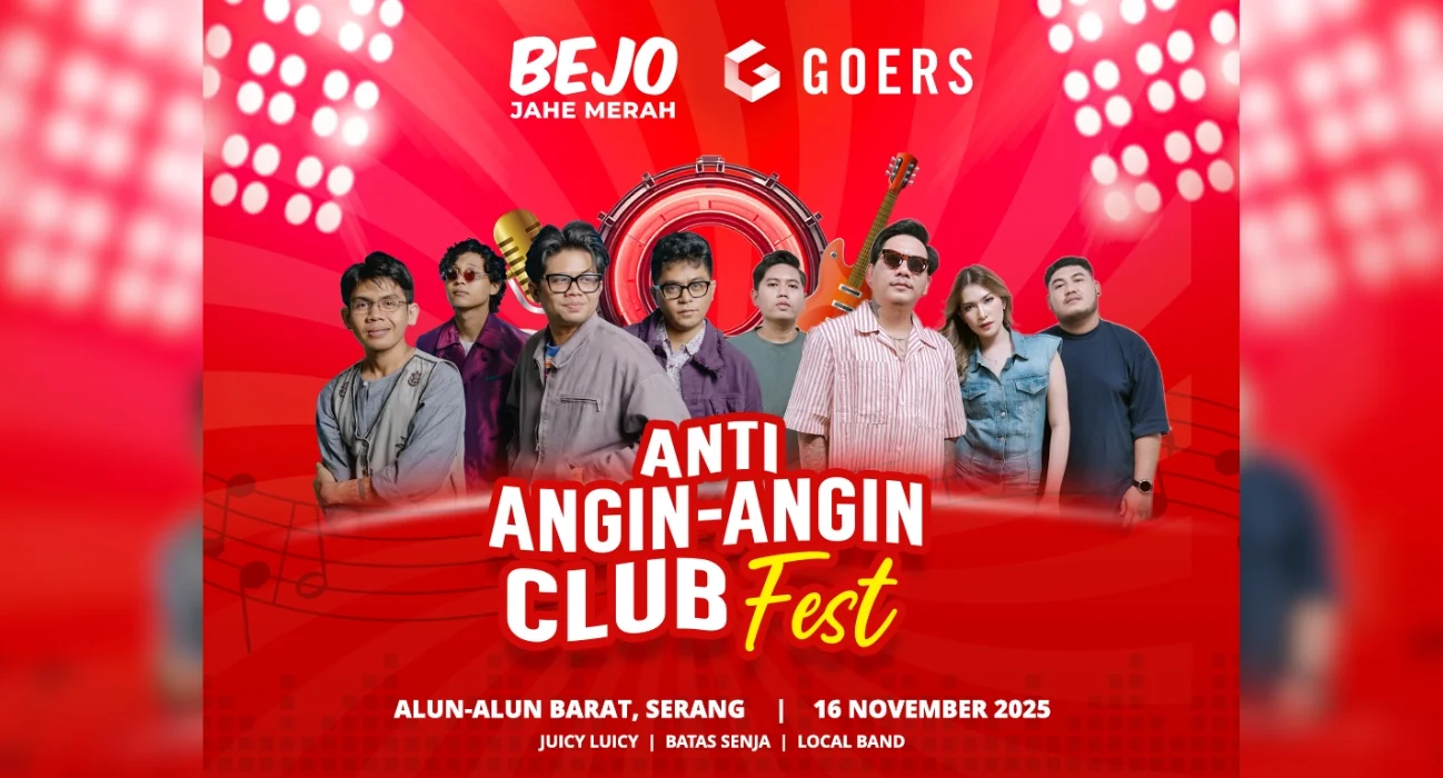 ANTI ANGIN-ANGIN CLUB FEST- SERANG