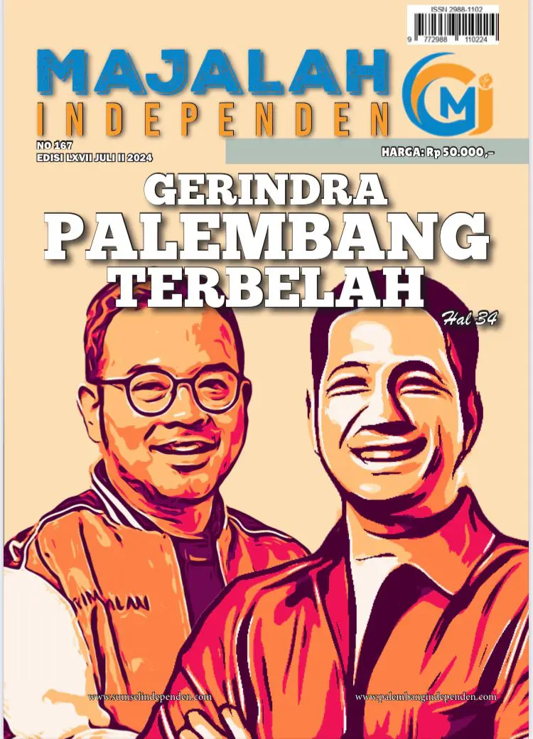 Majalah Independen Edisi LXVII - Sumsel Independen
