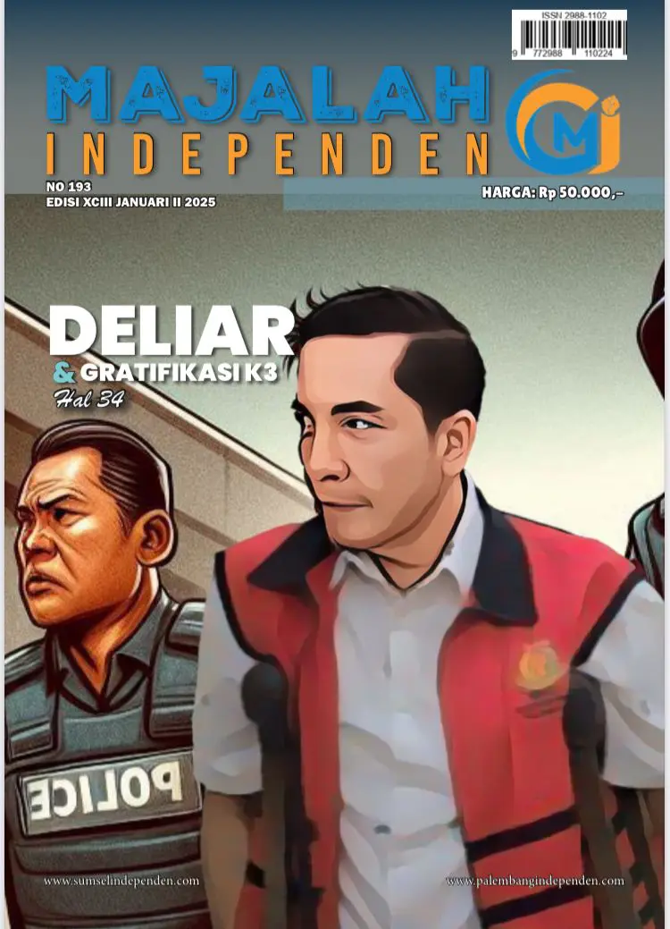 Majalah Independen Edisi XCIII - Sumsel Independen